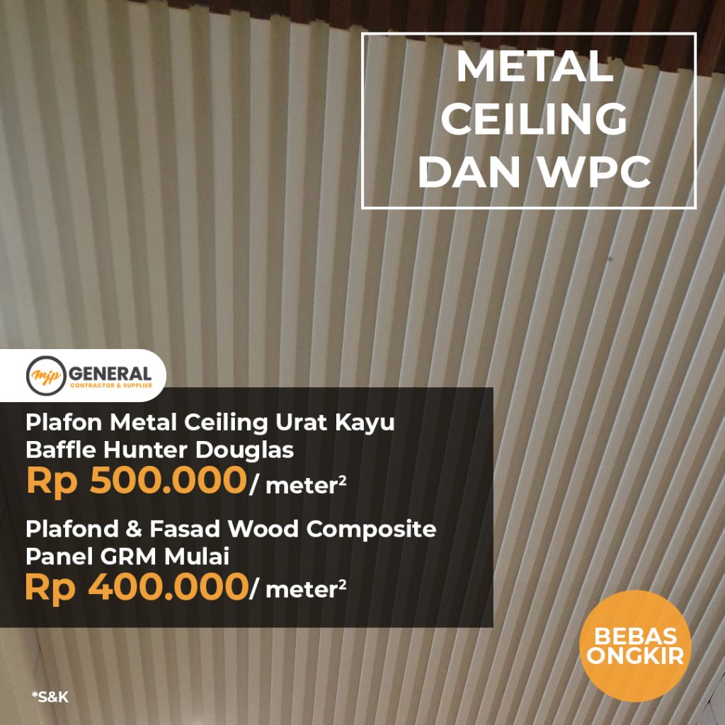 Metal Ceiling dan WPC – PT Menara Jaya Persada